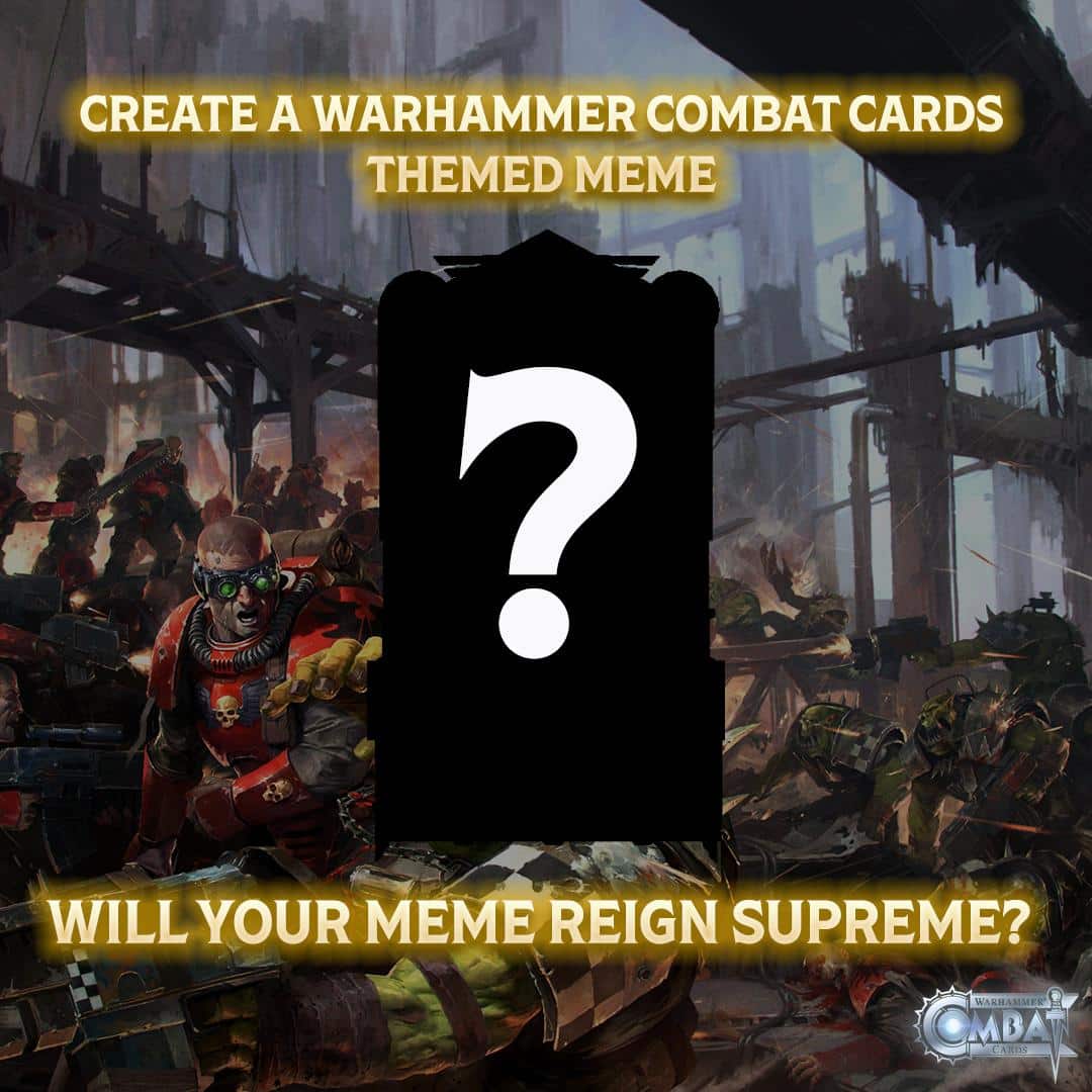 💥 Warhammer Meme Warriors, Assemble! 💥 - Warhammer Combat Cards