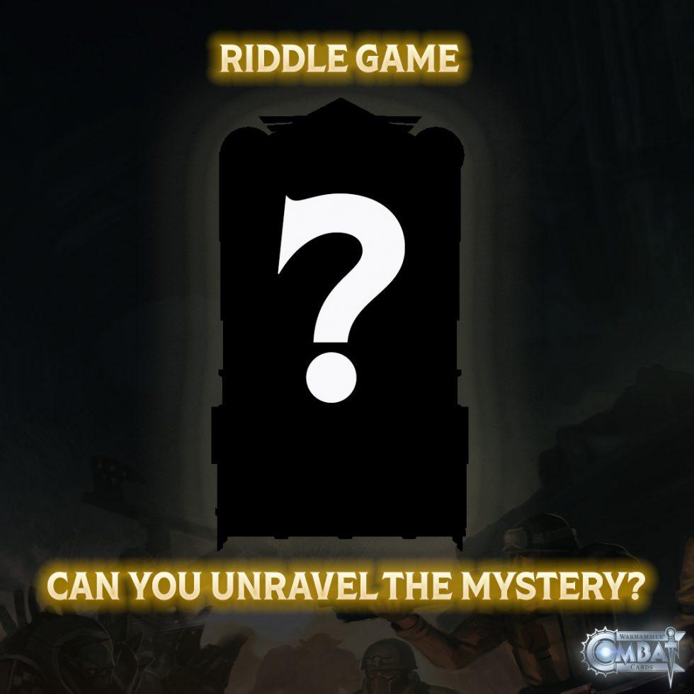 Anniversary Riddle Challenge - Warhammer Combat Cards