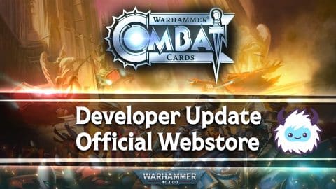 Developer Update: Official Warhammer Combat Cards Webstore - Warhammer Combat Cards
