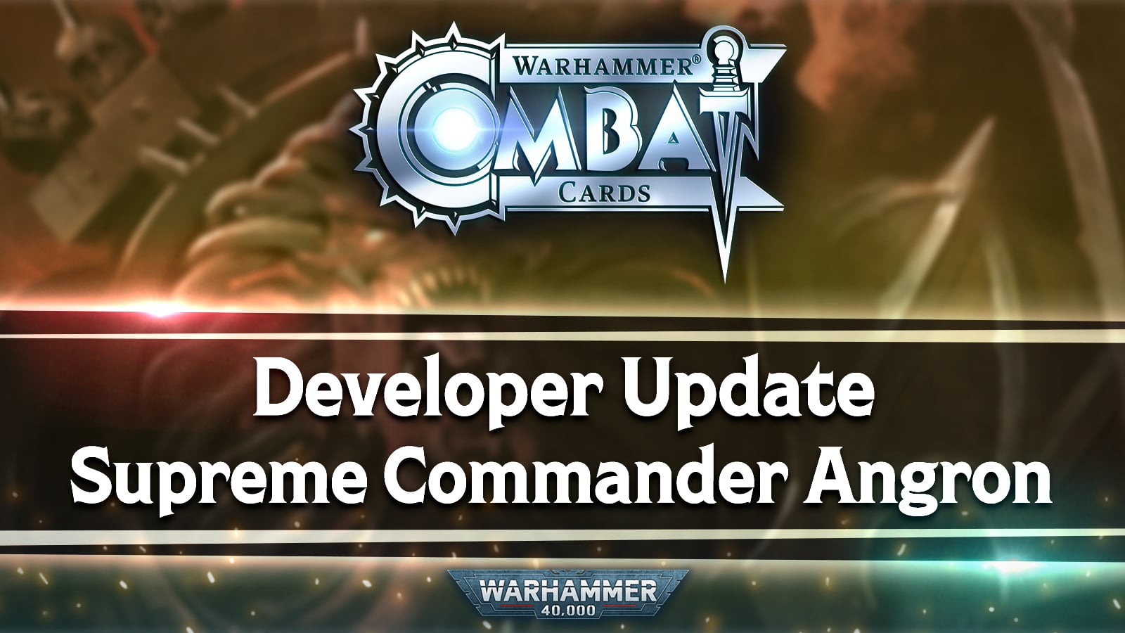 Developer Update: Supreme Commander Angron - Warhammer Combat Cards