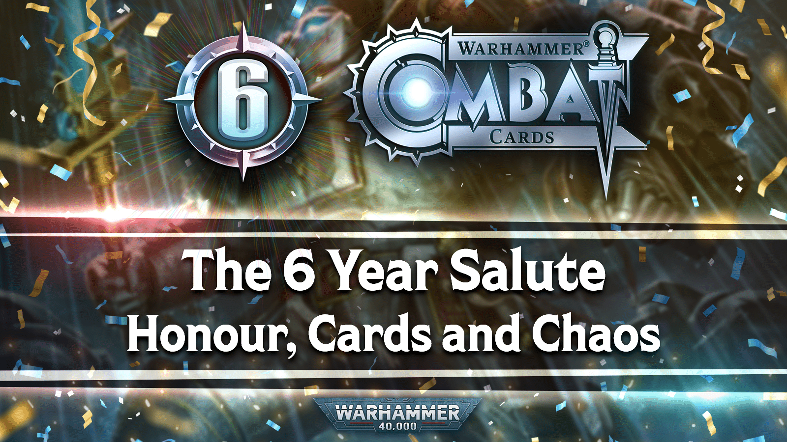 The 6 Year Salute: Honour, Cards, and Chaos - Warhammer Combat Cards